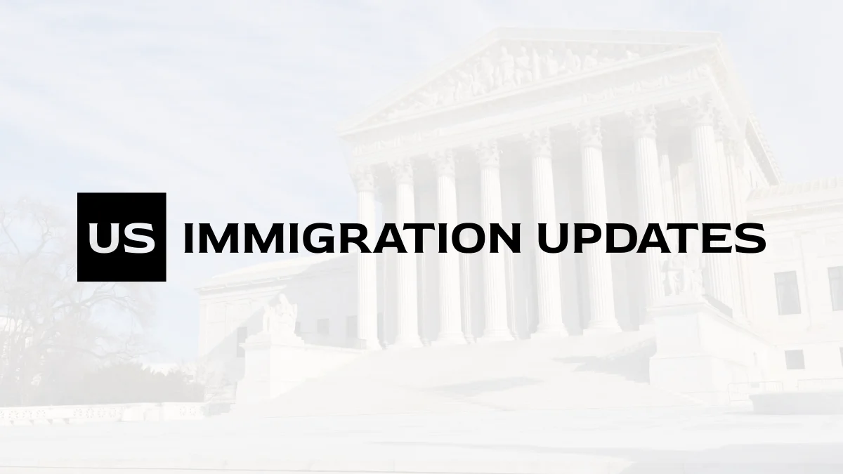 US Immigration Updates - US Immigration Updates